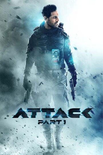 Attack: Part 1 Reviews + Where to Watch Movie Online, Stream or Skip?